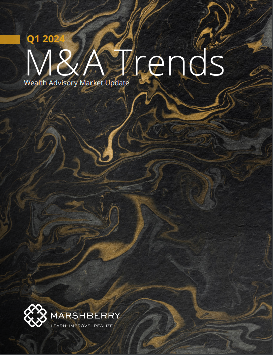Download the 2024 Q1 Wealth M&A Trends Report - MarshBerry